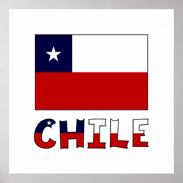 Chile Flag and Name in Color Poster | Zazzle