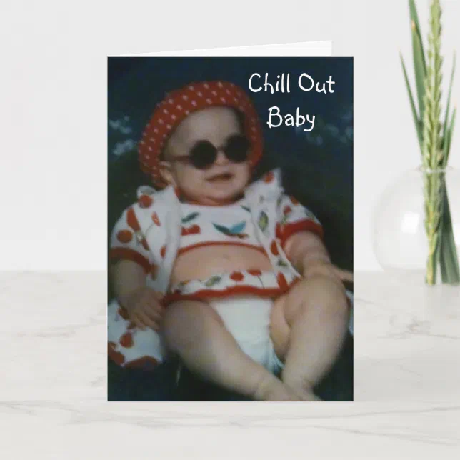 CHILL OUT ON YOUR "30th" BIRTHDAY Card | Zazzle