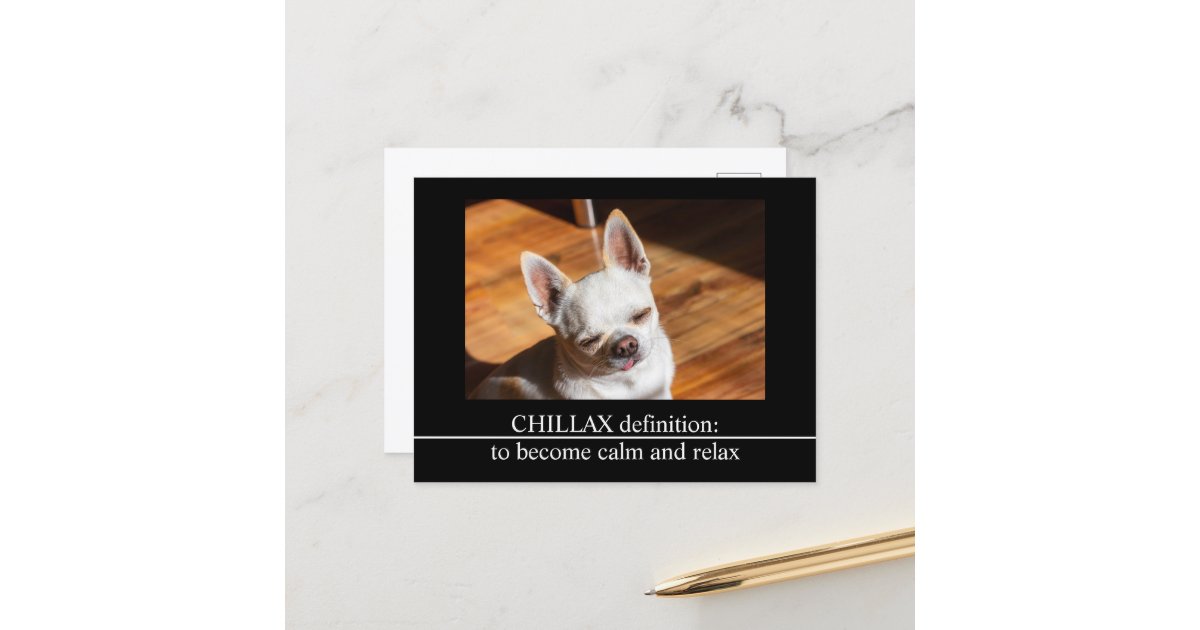 Chillax Chihuahua sleepy relaxed tongue out Photo Postcard | Zazzle