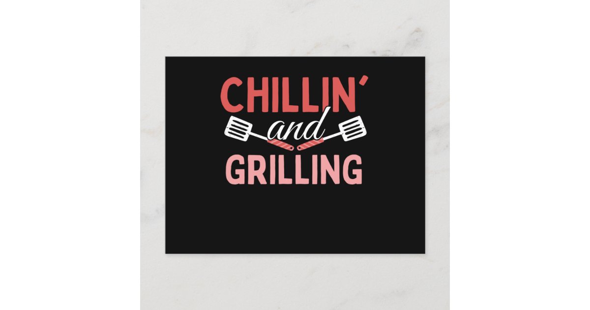 Chilling And Grilling - Grill BBQ Postcard | Zazzle