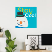 Chilly- Stay Cool 3 Poster | Zazzle