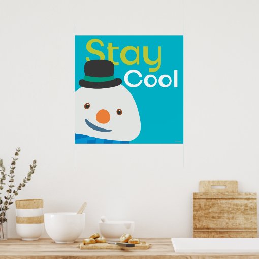 Chilly- Stay Cool 3 Poster | Zazzle