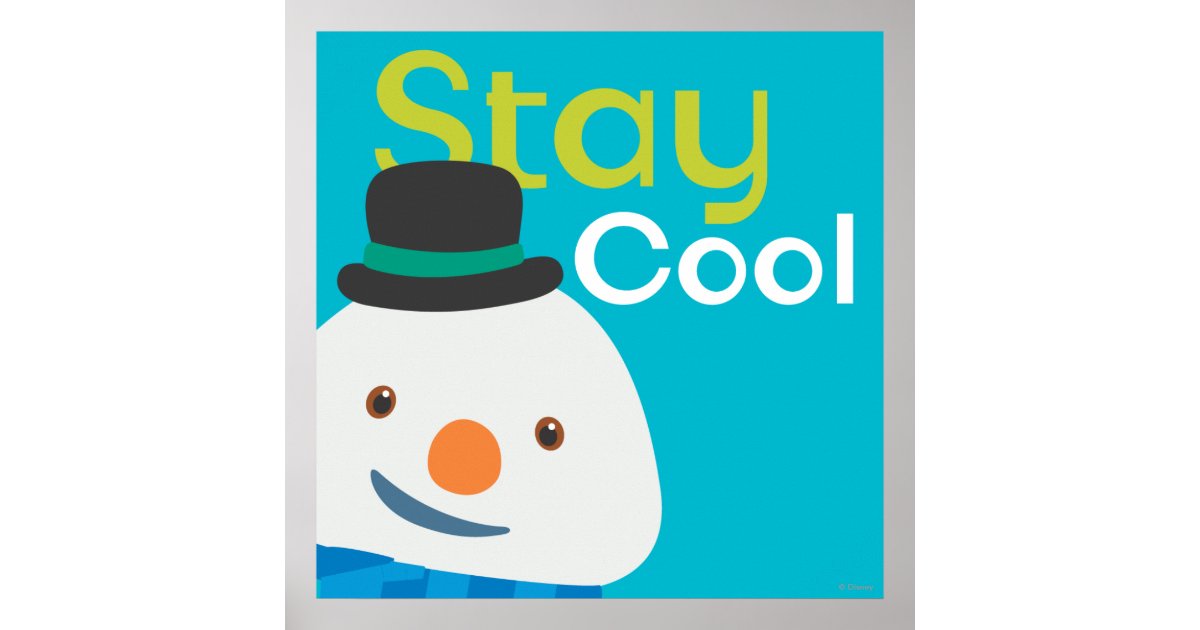 Chilly- Stay Cool 3 Poster | Zazzle