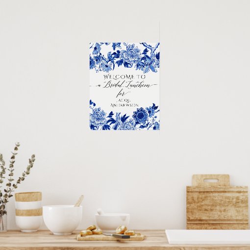 Chinoiserie Blue White Bridal Luncheon Welcome Poster | Zazzle