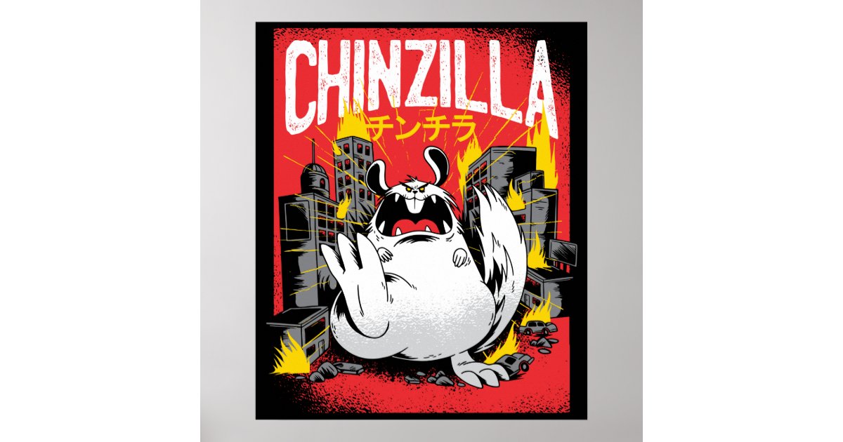 Chinzilla Chinchilla Monster Poster | Zazzle