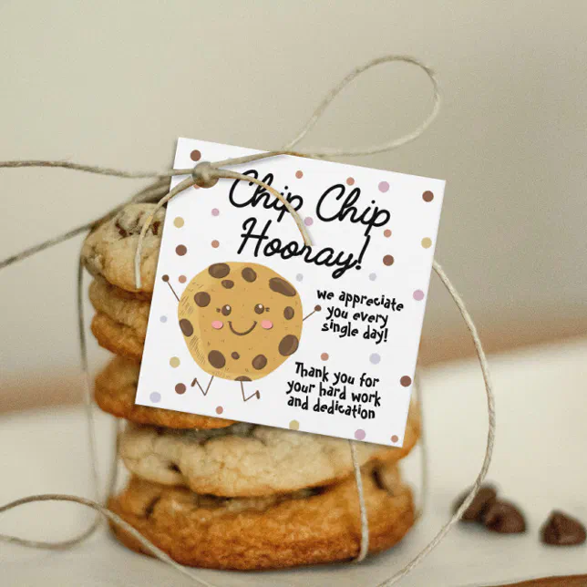 chip chip hooray cookie volunteer favor tags | Zazzle