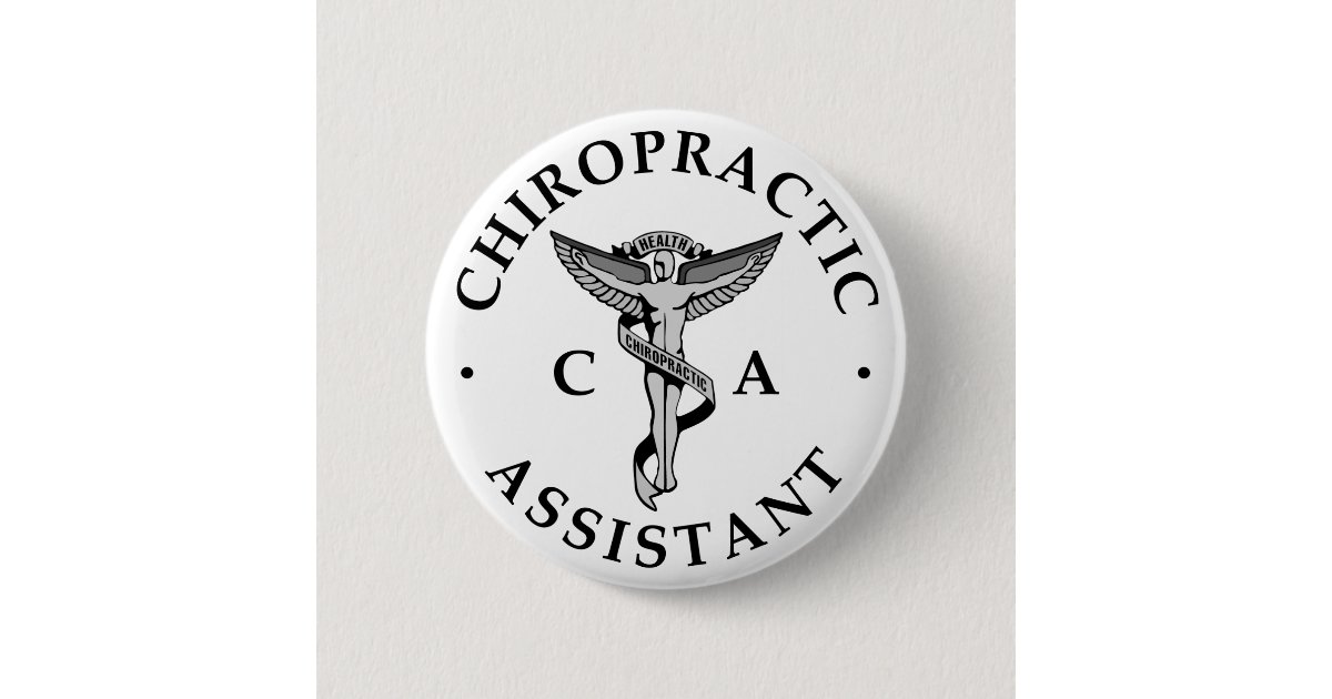 Chiropractic Assistant Logo Button | Zazzle