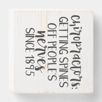 Chiropractic Office Decor, Chiropractic, Chiro Wooden Box Sign | Zazzle