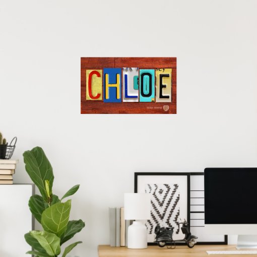 CHLOE License Plate Lettering Name Sign Poster | Zazzle
