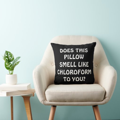 Chloroform Pillow | Zazzle