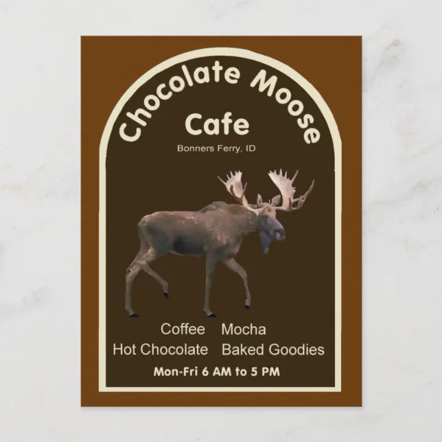 Chocolate Moose Cafe Postcard | Zazzle