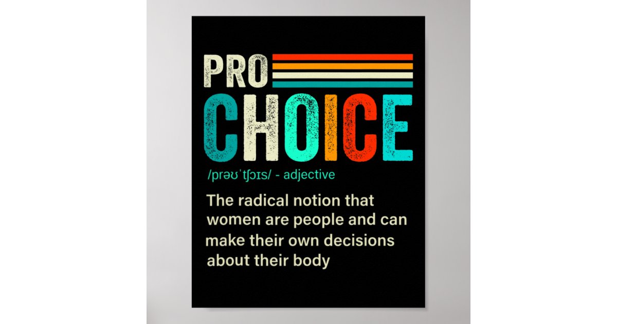 Choice Definition Feminist Women's Rights Retro Vi Poster | Zazzle