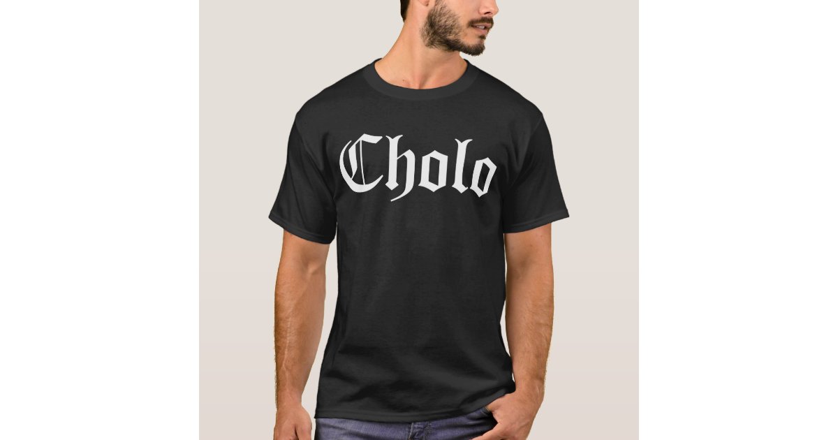 Cholo Latino Mexican Men's Cholo T-Shirt | Zazzle
