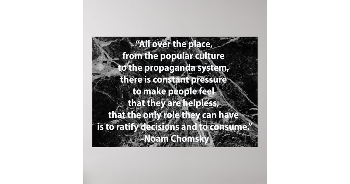Chomsky Quotation Poster | Zazzle