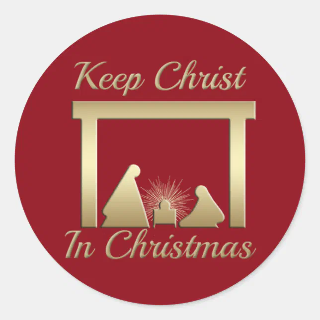Choose Color Keep Christ In Christmas Stickers | Zazzle