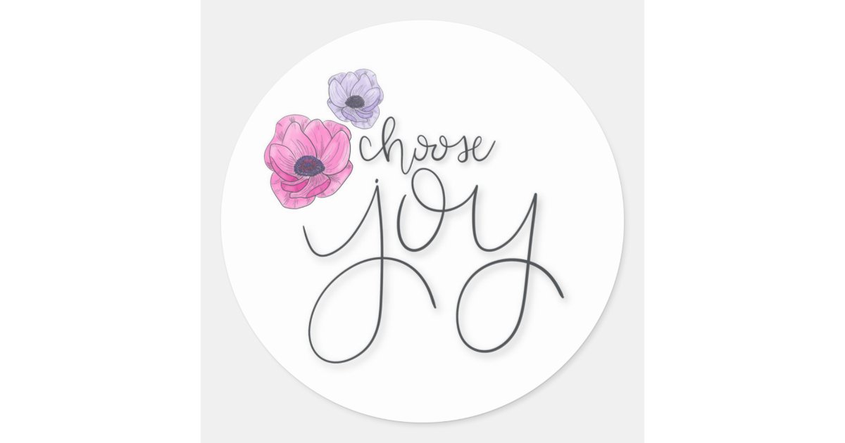 Choose Joy Round Sticker | Zazzle