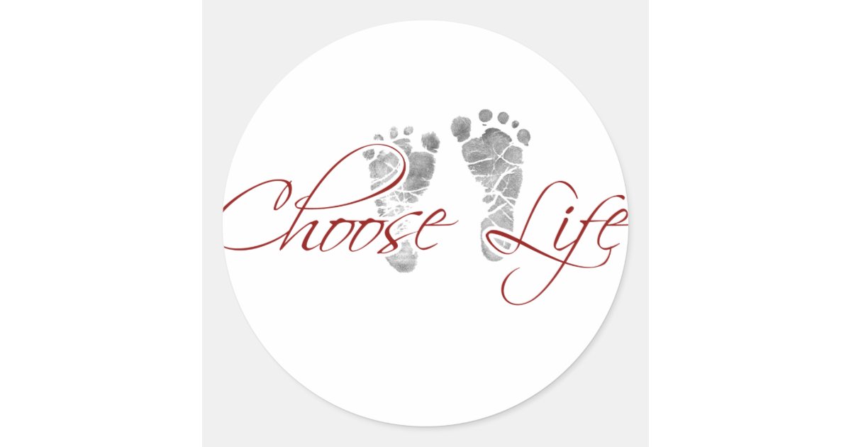 choose life classic round sticker | Zazzle