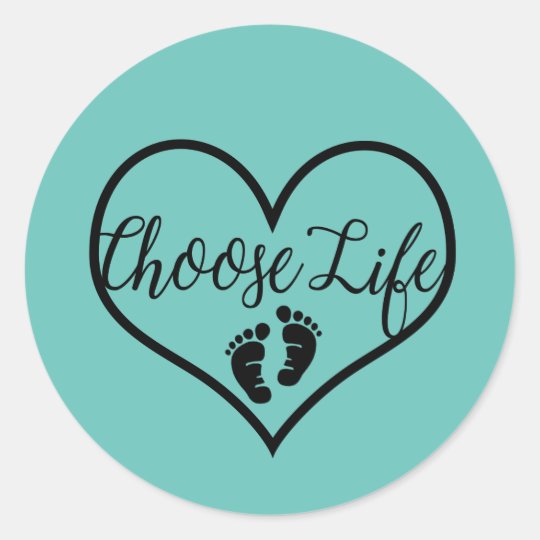 Choose Life Stickers, Pro Life Gift Classic Round Sticker | Zazzle.com