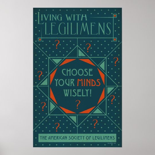 Choose Your Minds Wisely - Legilimens Poster | Zazzle.com