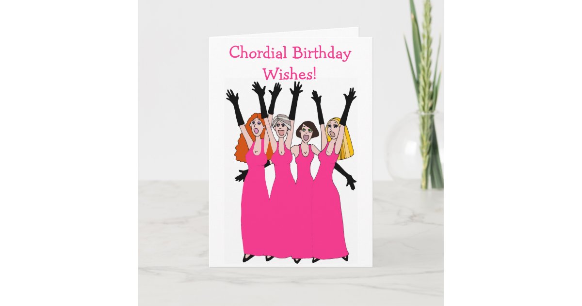 Chordial Birthday Wishes Women's Quartet Card | Zazzle
