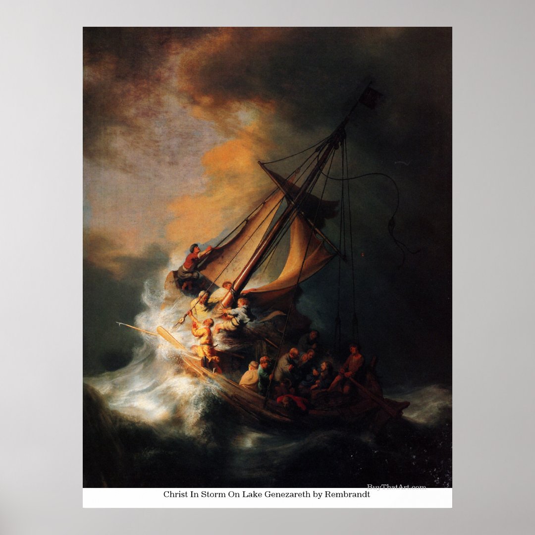 Christ In Storm On Lake Genezareth by Rembrandt Poster | Zazzle