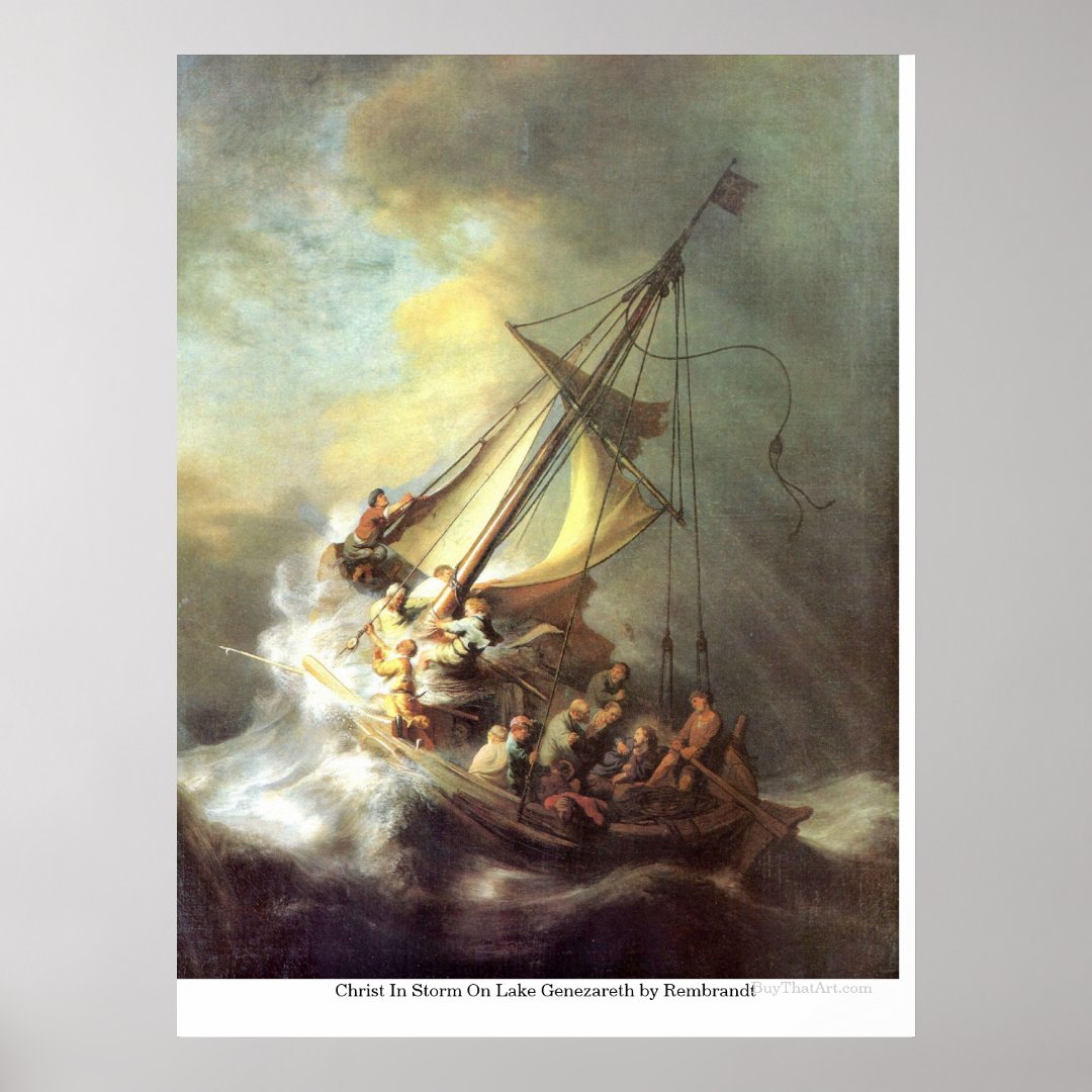 Christ In Storm On Lake Genezareth by Rembrandt Poster | Zazzle