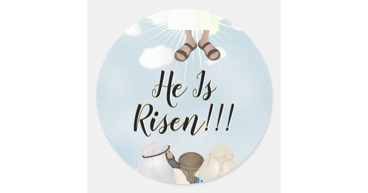 Christ Is Risen Easter Classic Round Sticker | Zazzle