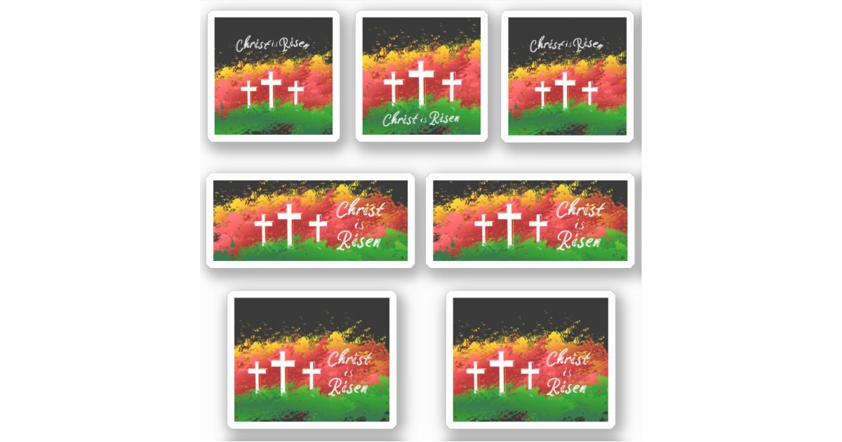 Christ is Risen Sticker | Zazzle