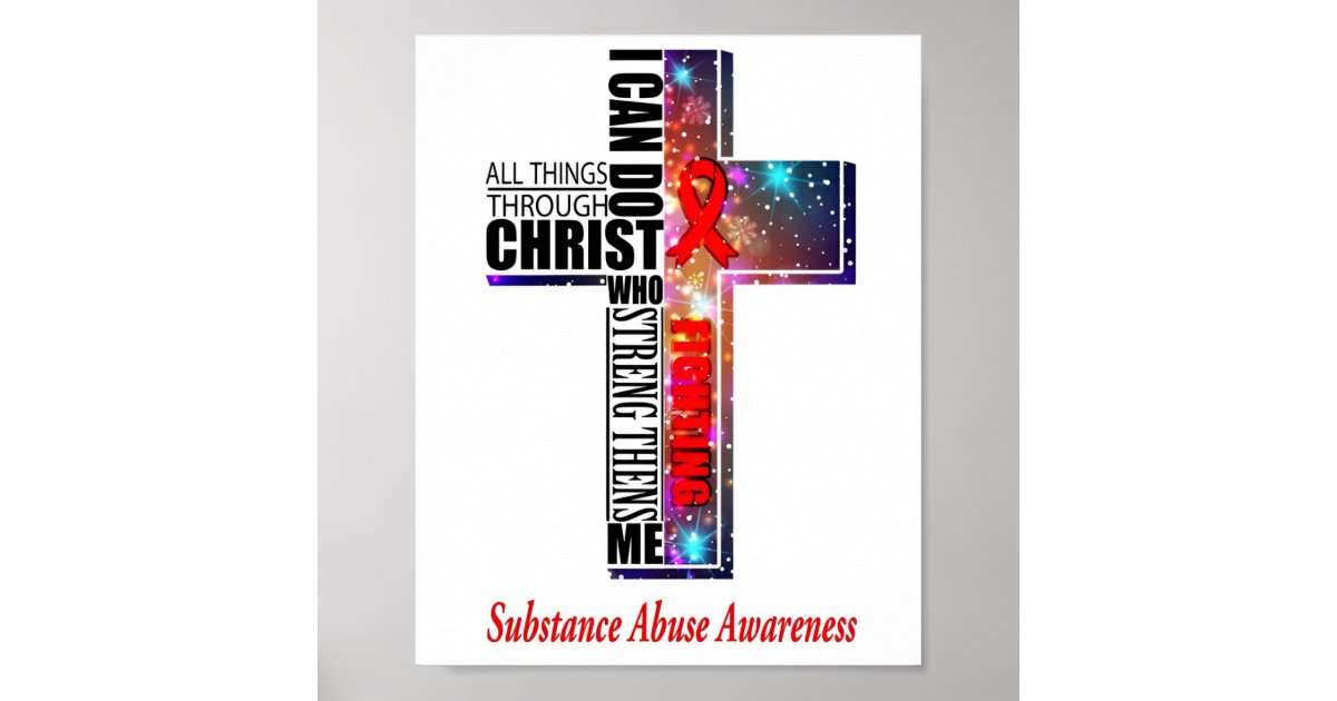 Christ Substance Abuse Awareness Poster | Zazzle