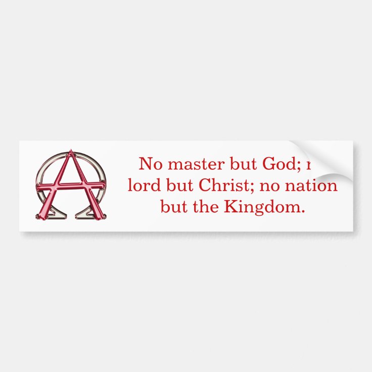 Christian Anarchy Bumper Sticker | Zazzle