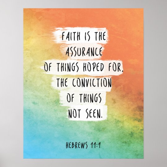 christian art, Bible Verse Print, Hebrews 11:1, Poster | Zazzle.com