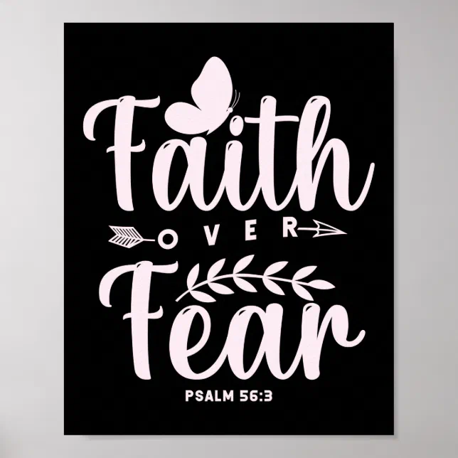 Christian Bible Verse Faith Over Fear Poster | Zazzle