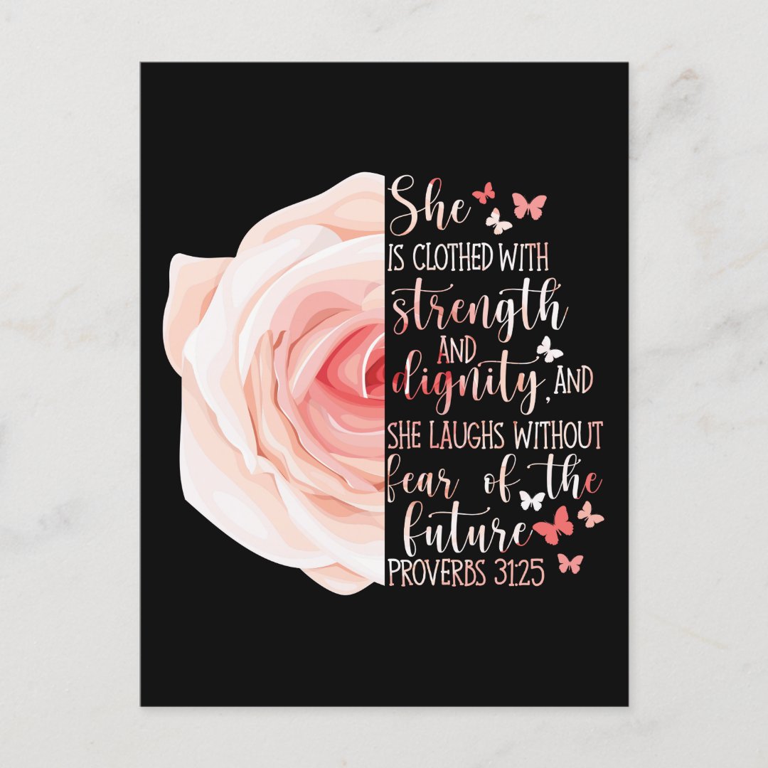 Christian Bible Verse Proverbs 31:25 Rose Flower Holiday Postcard | Zazzle