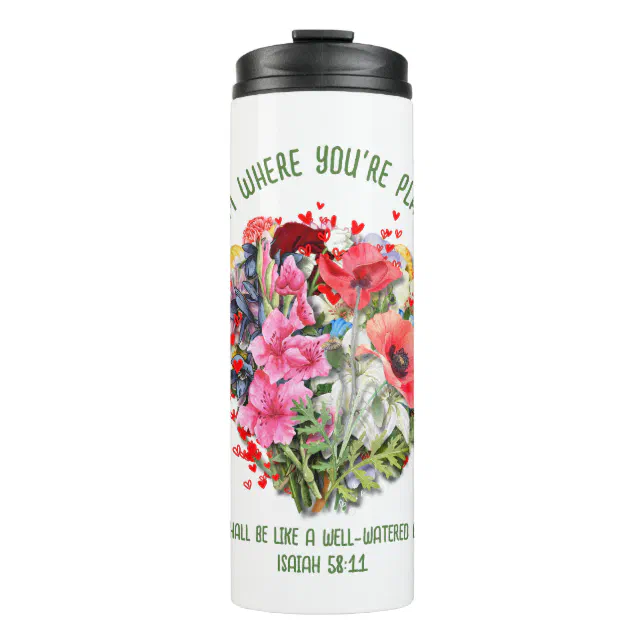 Christian BLOOM WHERE YOU'RE PLANTED Floral Thermal Tumbler | Zazzle