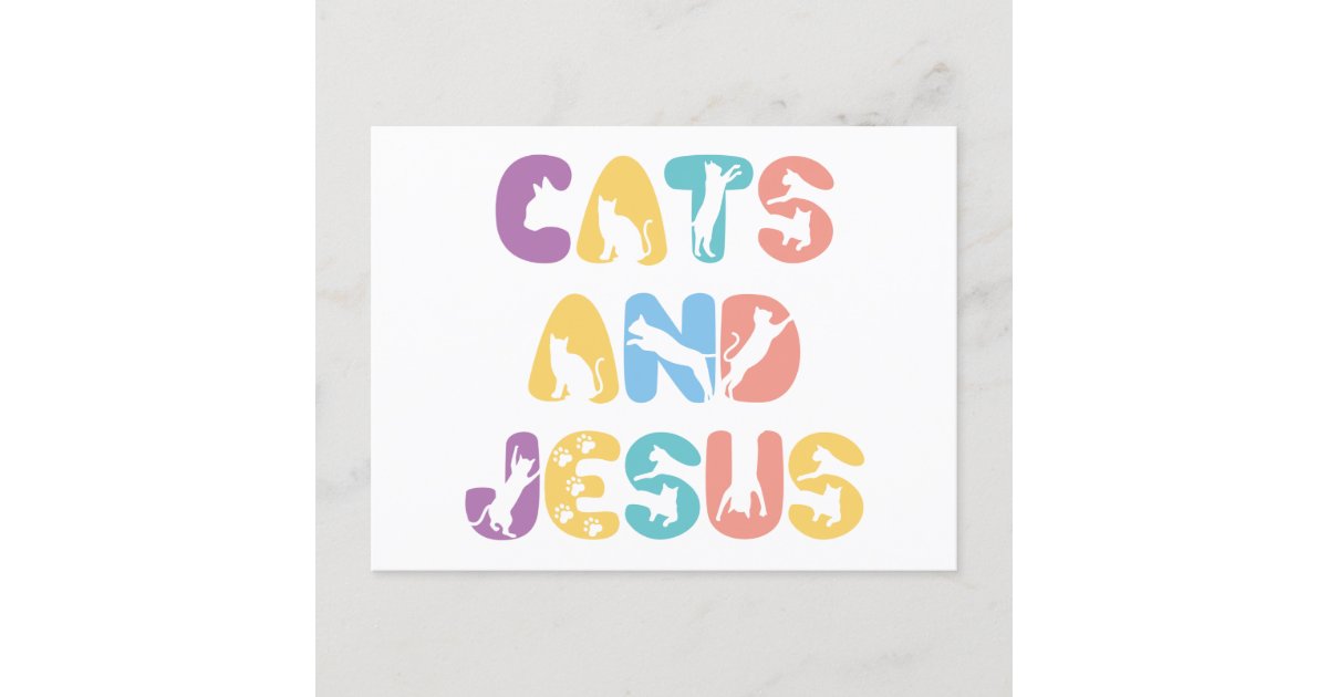 Christian Cats and Jesus | Purr-fect Day Postcard | Zazzle