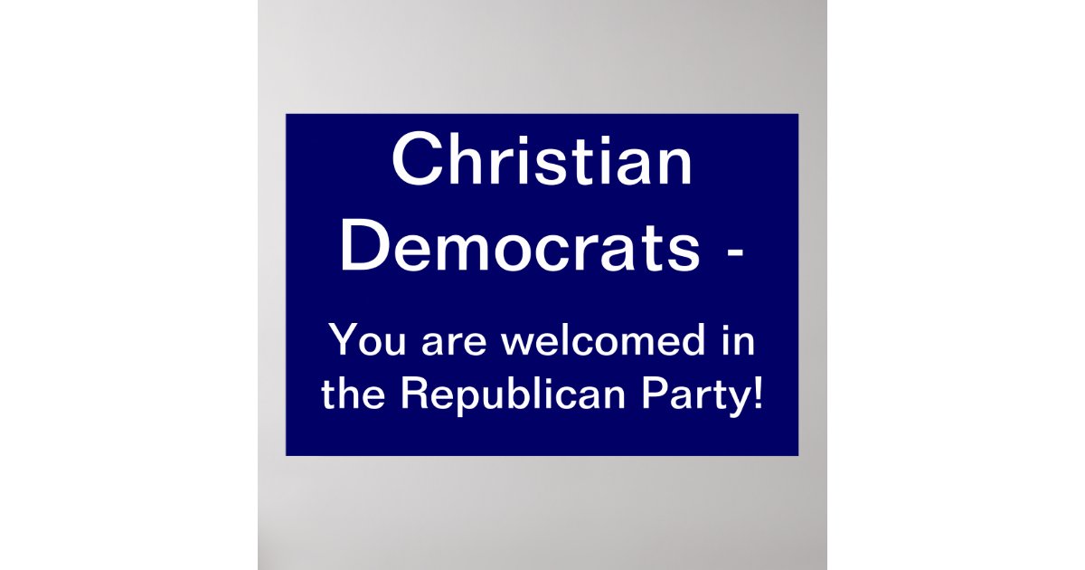 Christian Democrats Poster | Zazzle
