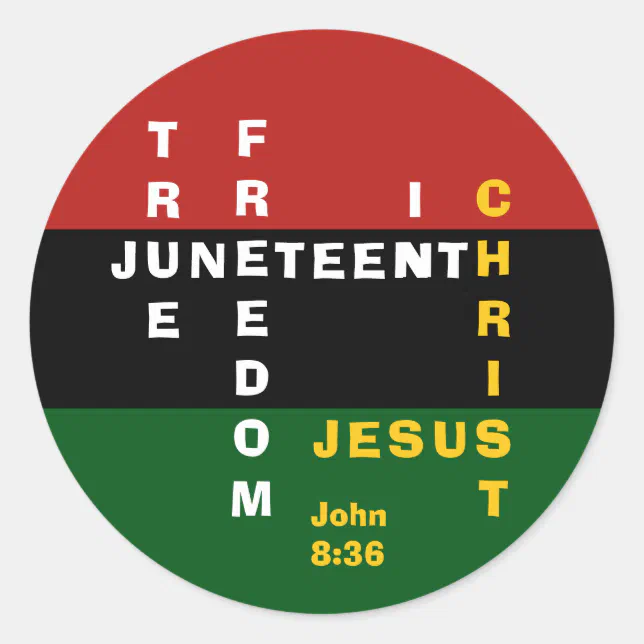 Christian JUNETEENTH Classic Round Sticker | Zazzle