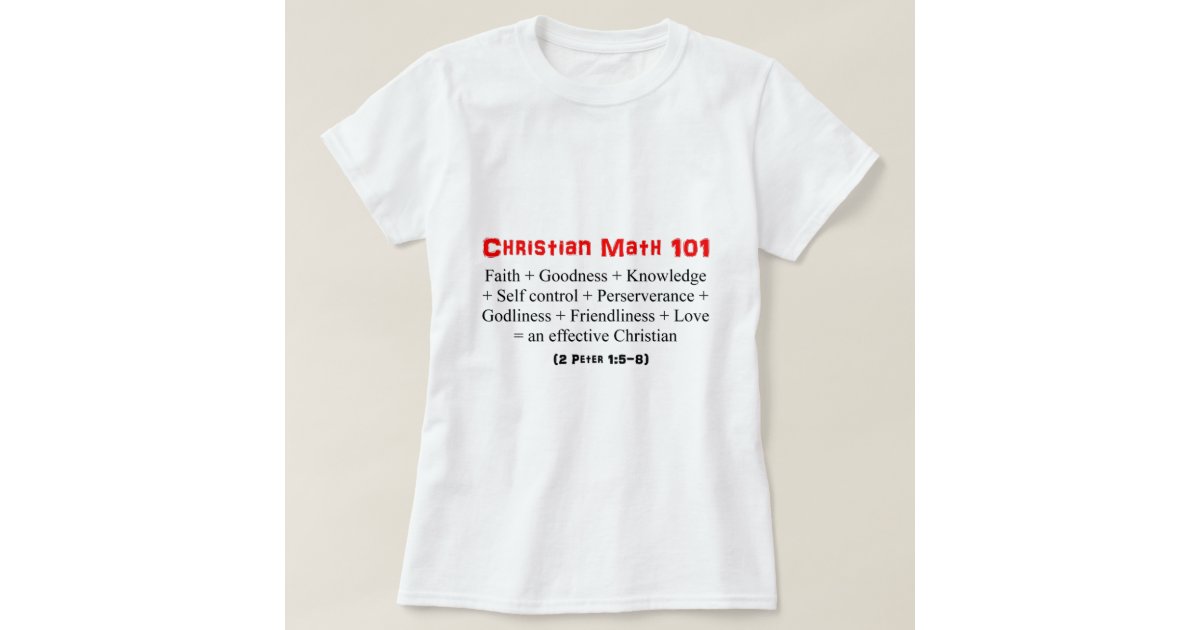 Christian Math 101 T-Shirt | Zazzle