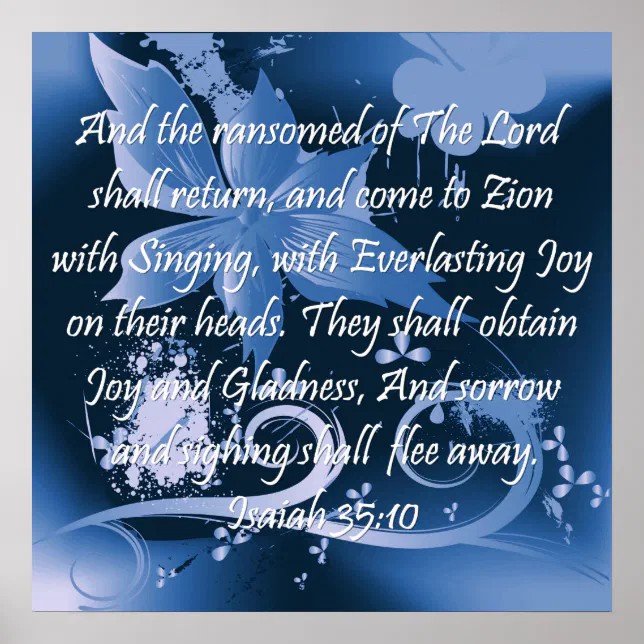 Christian Poster with Bible Verse Isaiah 35:10 | Zazzle