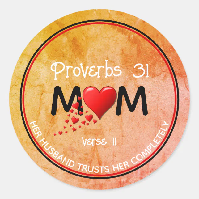 Christian PROVERBS 31 MOM Grunge Mother's Day Classic Round Sticker ...