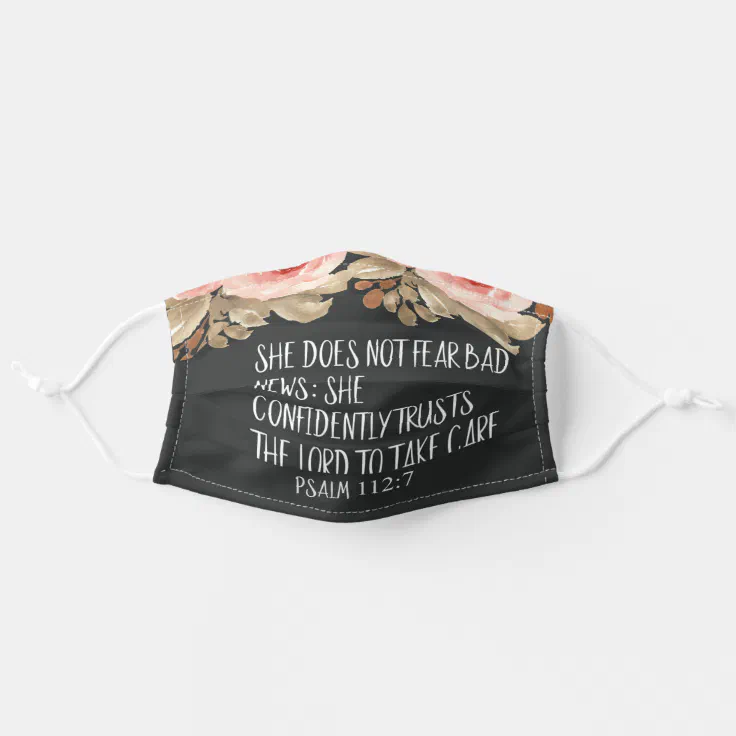 Christian She Does Not Fear Bad News Bible Floral Adult Cloth Face Mask ...