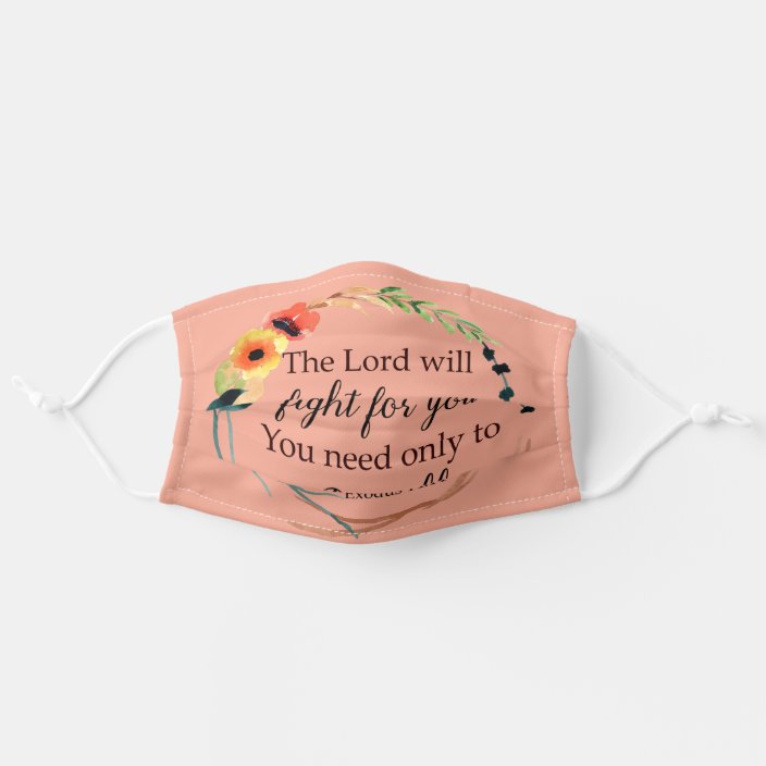 Christian The Lord Will Fight For You Bible Floral Adult Cloth Face ...
