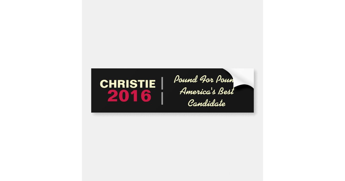 CHRISTIE 2016 Pound For Pound Bumper Sticker | Zazzle