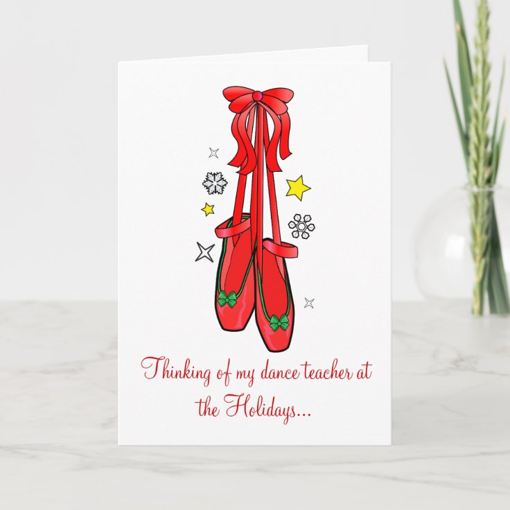 Christmas Ballet Shoes Dance Teacher Card | Zazzle