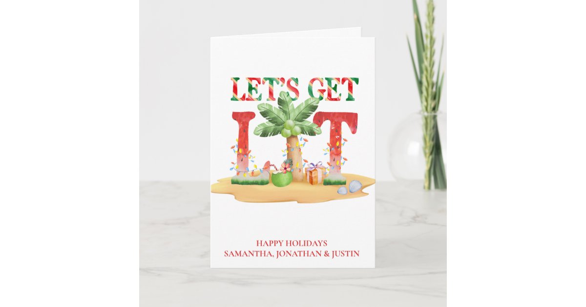 Christmas Beach tropical Let's get Lit Card | Zazzle