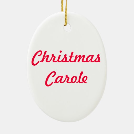 Christmas Carole Ornament | Zazzle