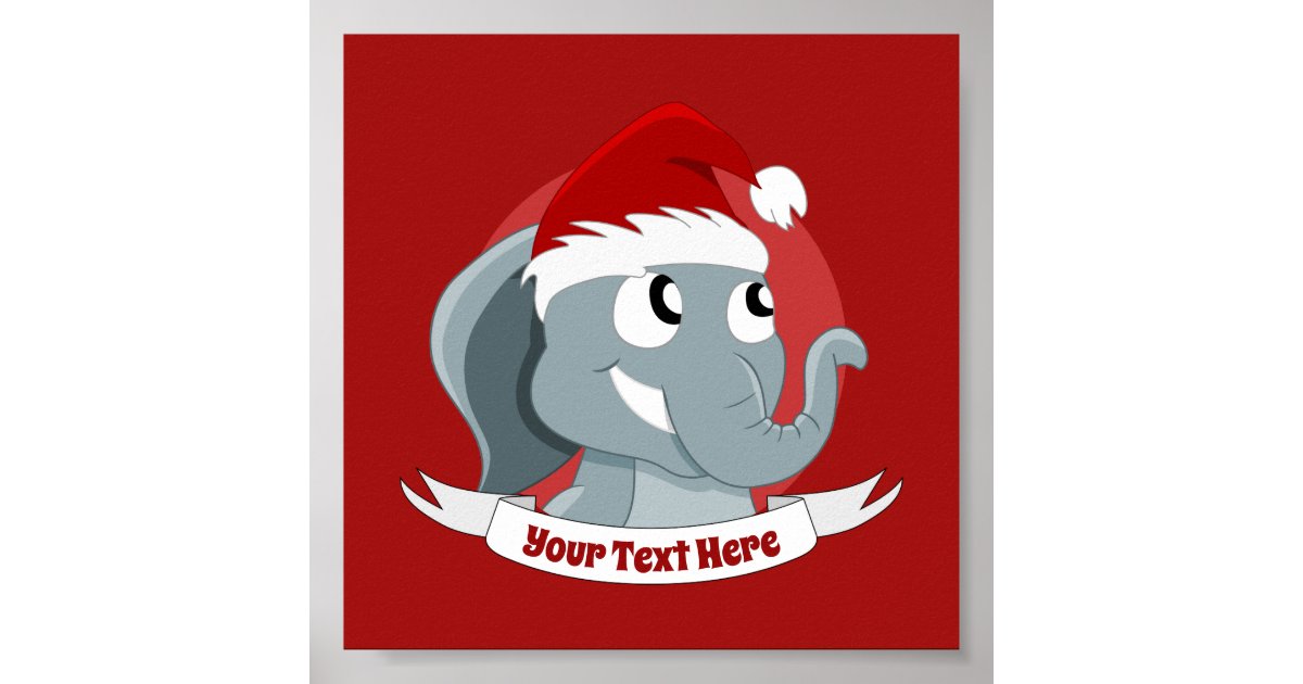Christmas cartoon with a cute elephant poster | Zazzle