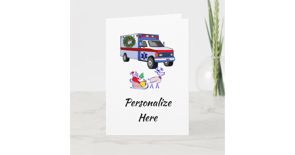 Christmas EMS Santa Ambulance Card | Zazzle