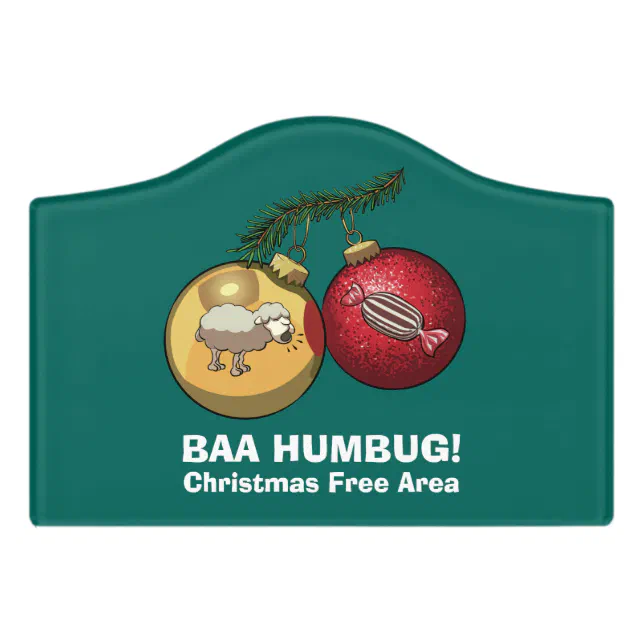 Christmas Free Area Baa Humbug Baubles Cartoon Door Sign | Zazzle