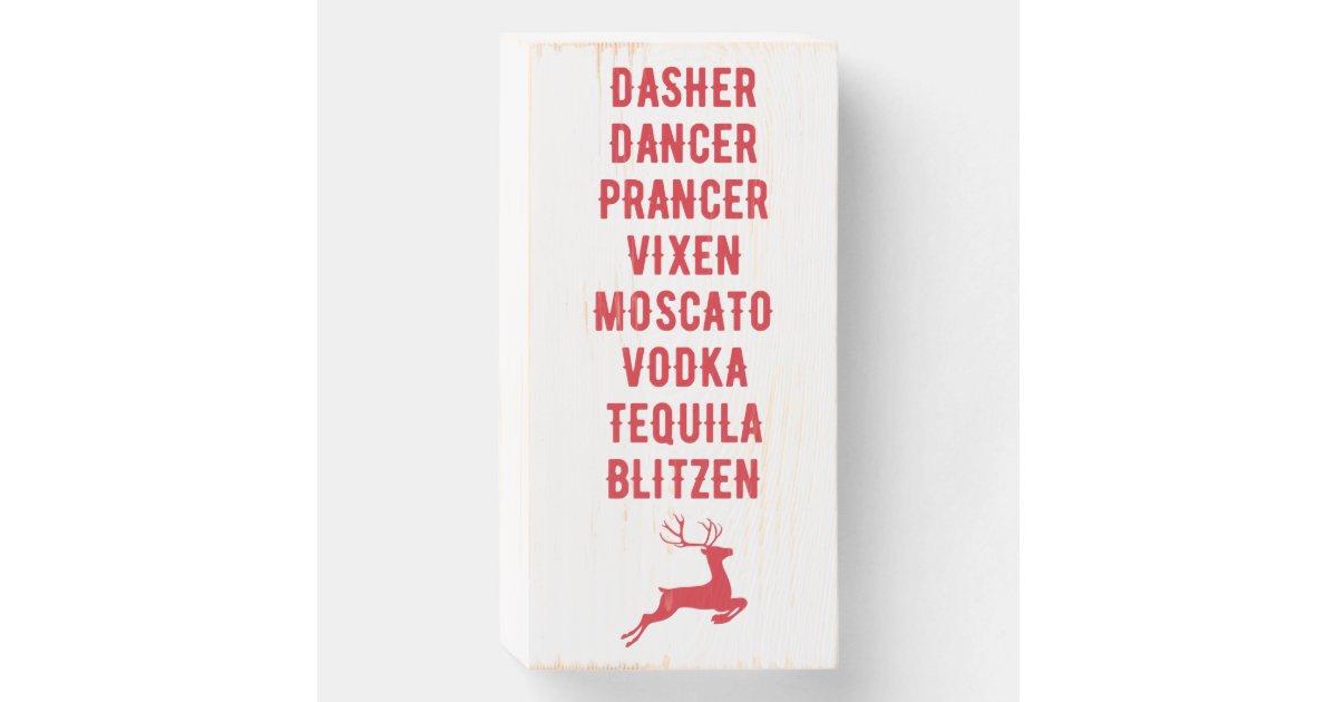 Christmas Funny Alcohol Reindeer Names Wooden Box Sign | Zazzle